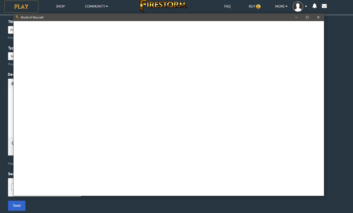 White screen [In-game] - Suggestions - Firestorm